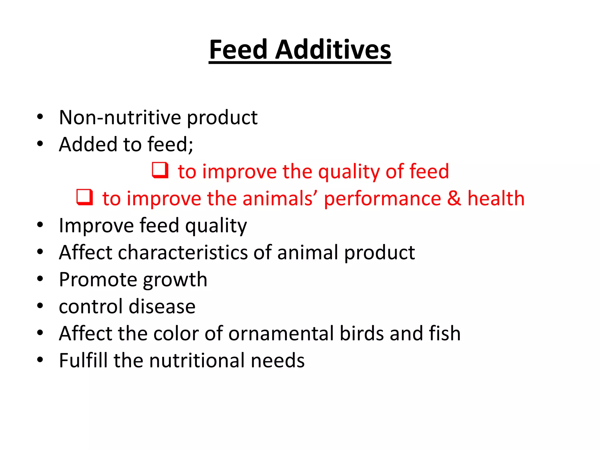 feed aditives, their classification, mode of action & use in ruminants ...