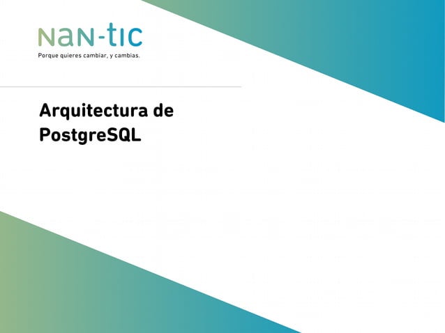 Arquitectura de PostgreSQL | PPT