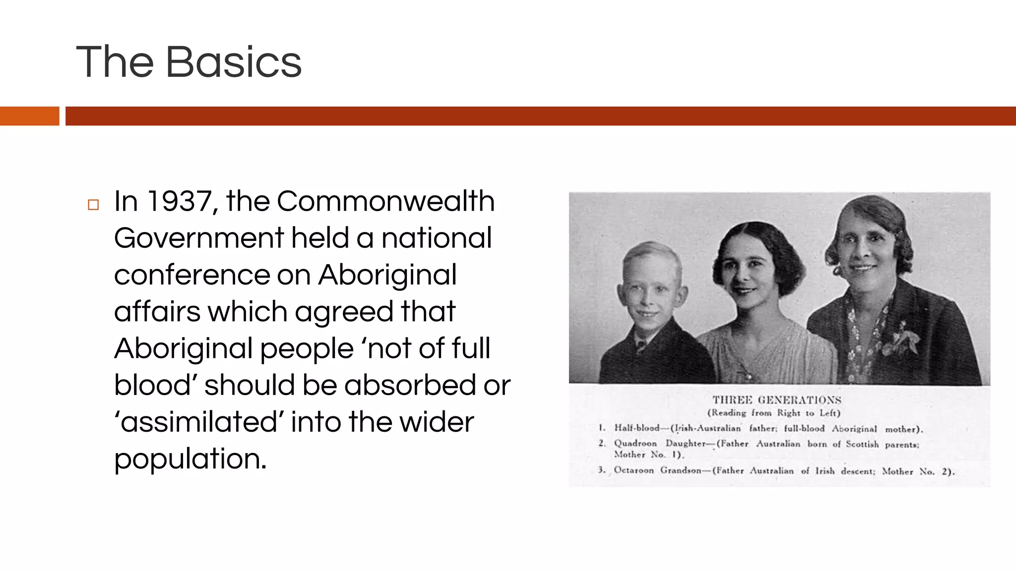 11 assimilation policy - THOP | PPTX