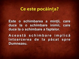 11. Ce este pocăinţa? | PDF