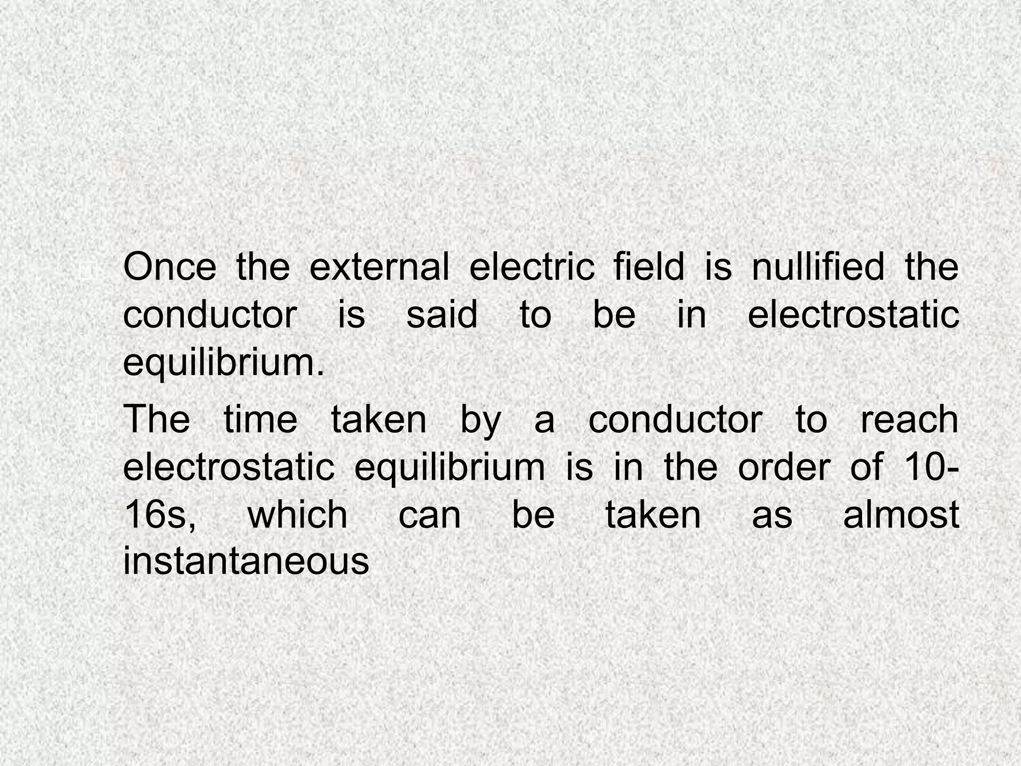 ELECTROSTATICS OF CONDUCTORS AND DIELECTRICS | PPTX