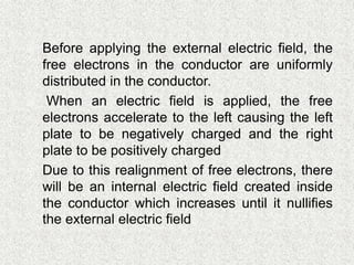 ELECTROSTATICS OF CONDUCTORS AND DIELECTRICS | PPTX