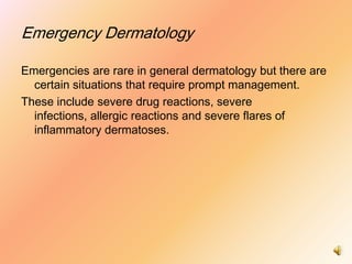 11. emergency dermatology | PPTX