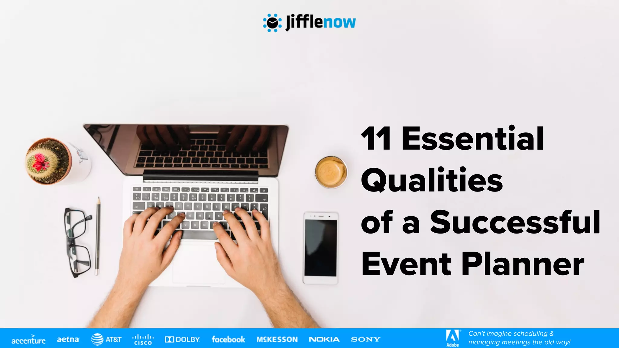 11 essential qualities of a successful event planner | PPT