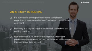 11 essential qualities of a successful event planner | PPT