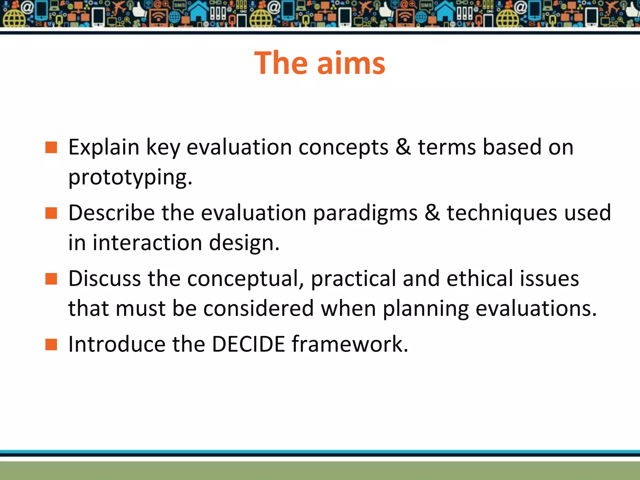 11 - Evaluating Framework in Interaction Design_new.pptx