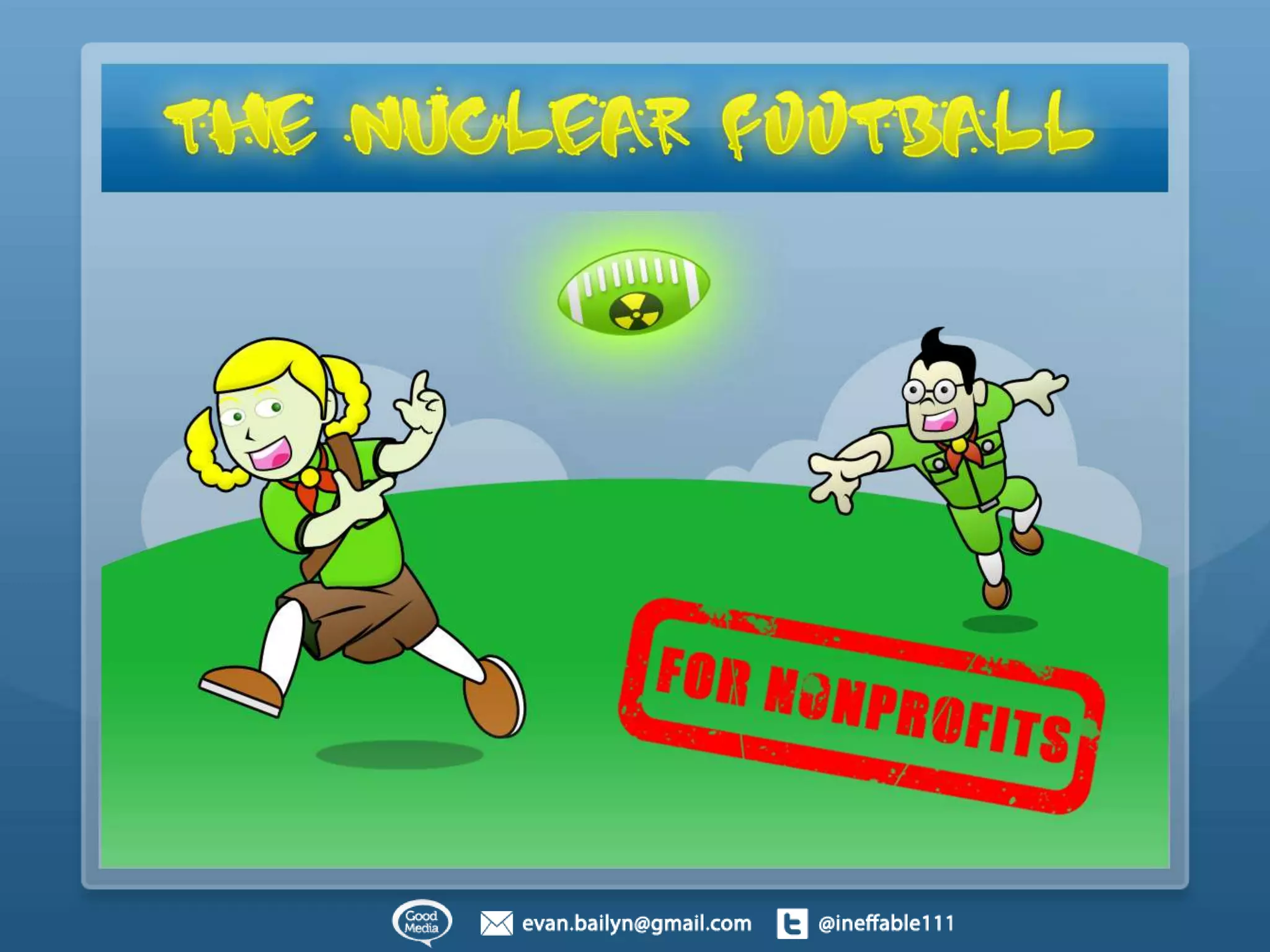 Evan Bailyn, Author, Outsmarting Google- The Nuclear Football | PPTX