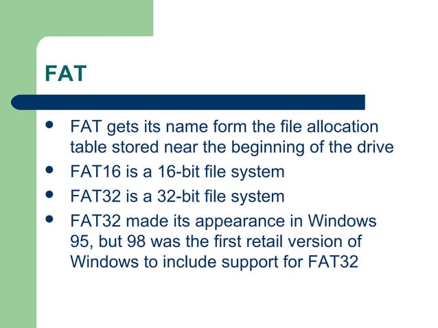 FAT vs NTFS | PPT | Operating Systems | Computer Software and Applications