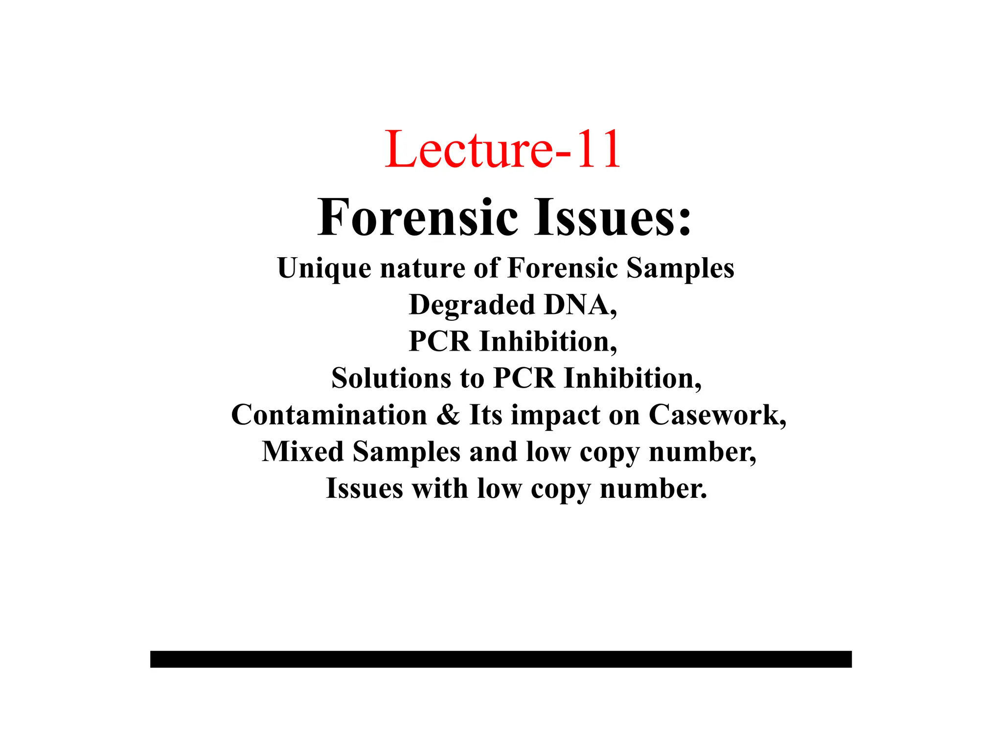 Forensic Issues in Forensic Serology & DNA Typing.pptx