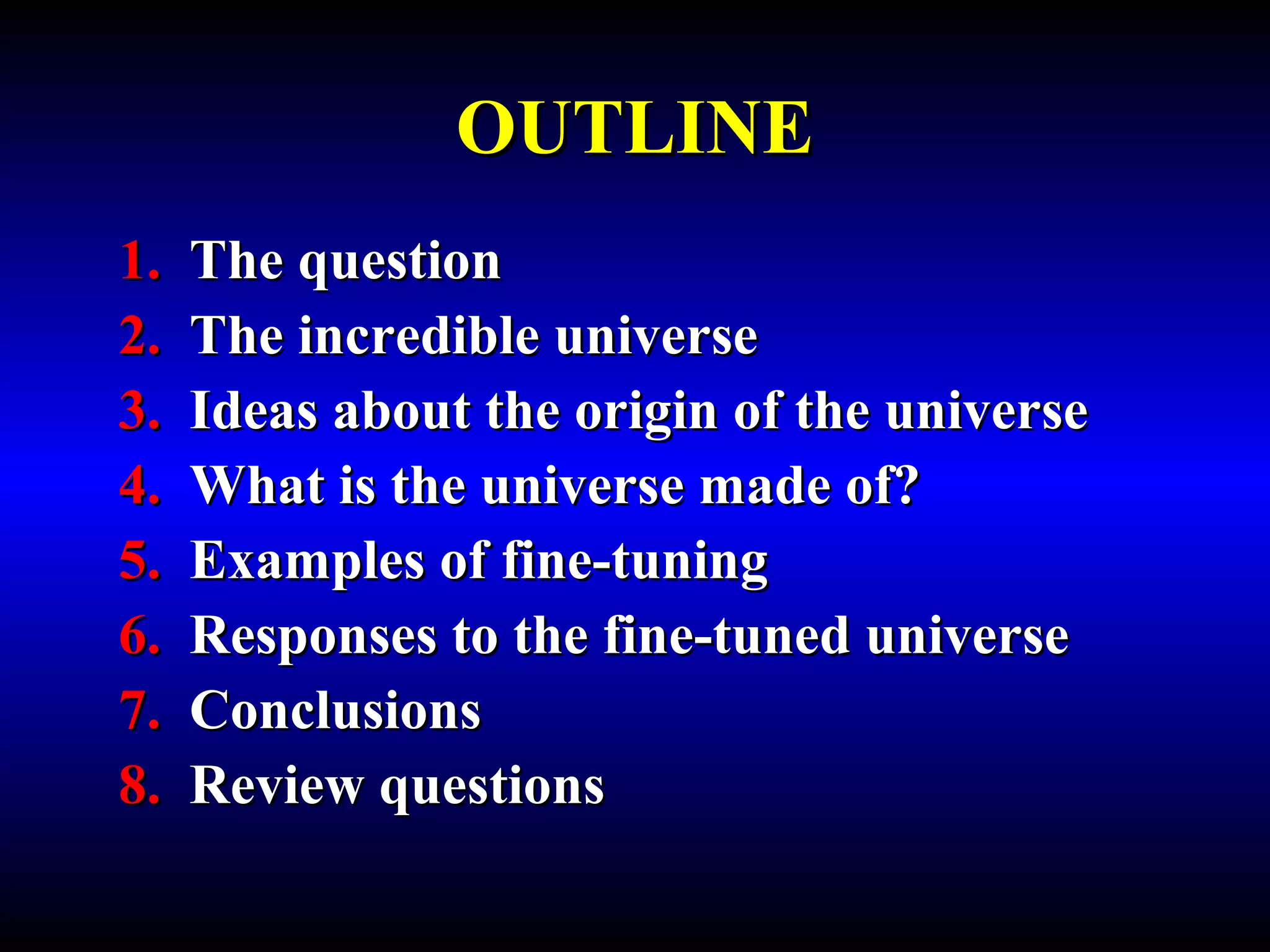 6. the fine tuned universe | PPTX