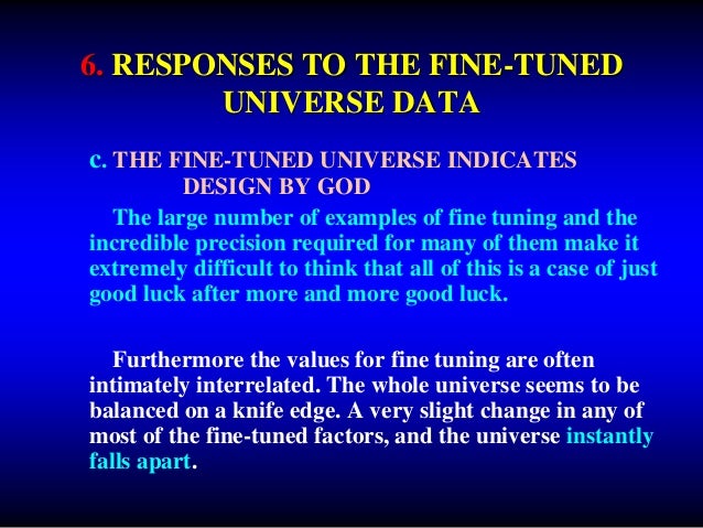6. the fine tuned universe