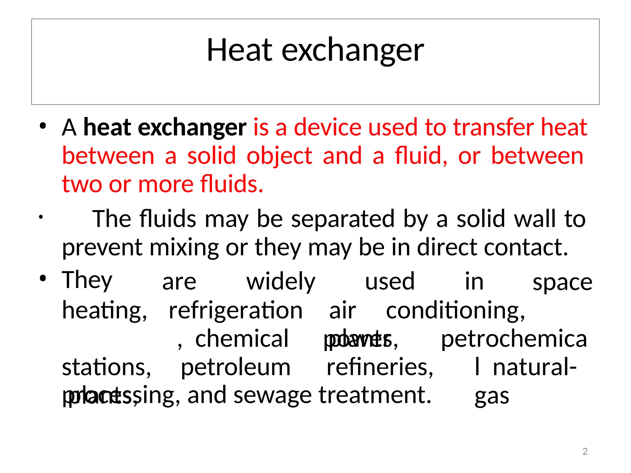 11- Heat exchangers theory and mechanism | PPTX