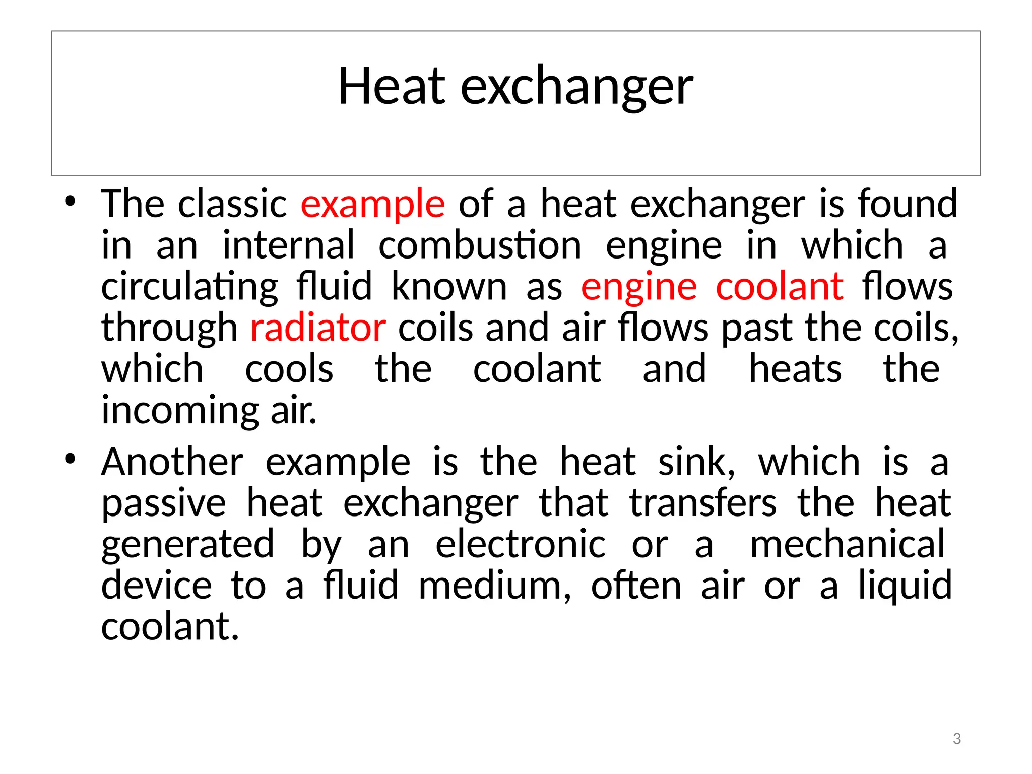 11- Heat exchangers theory and mechanism | PPTX
