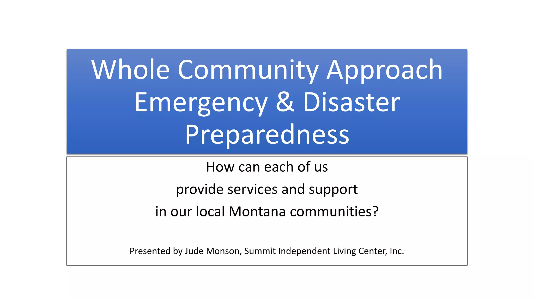11-Jude-Monson_Whole-Community-Approach-Emergency-and-Disaster ...
