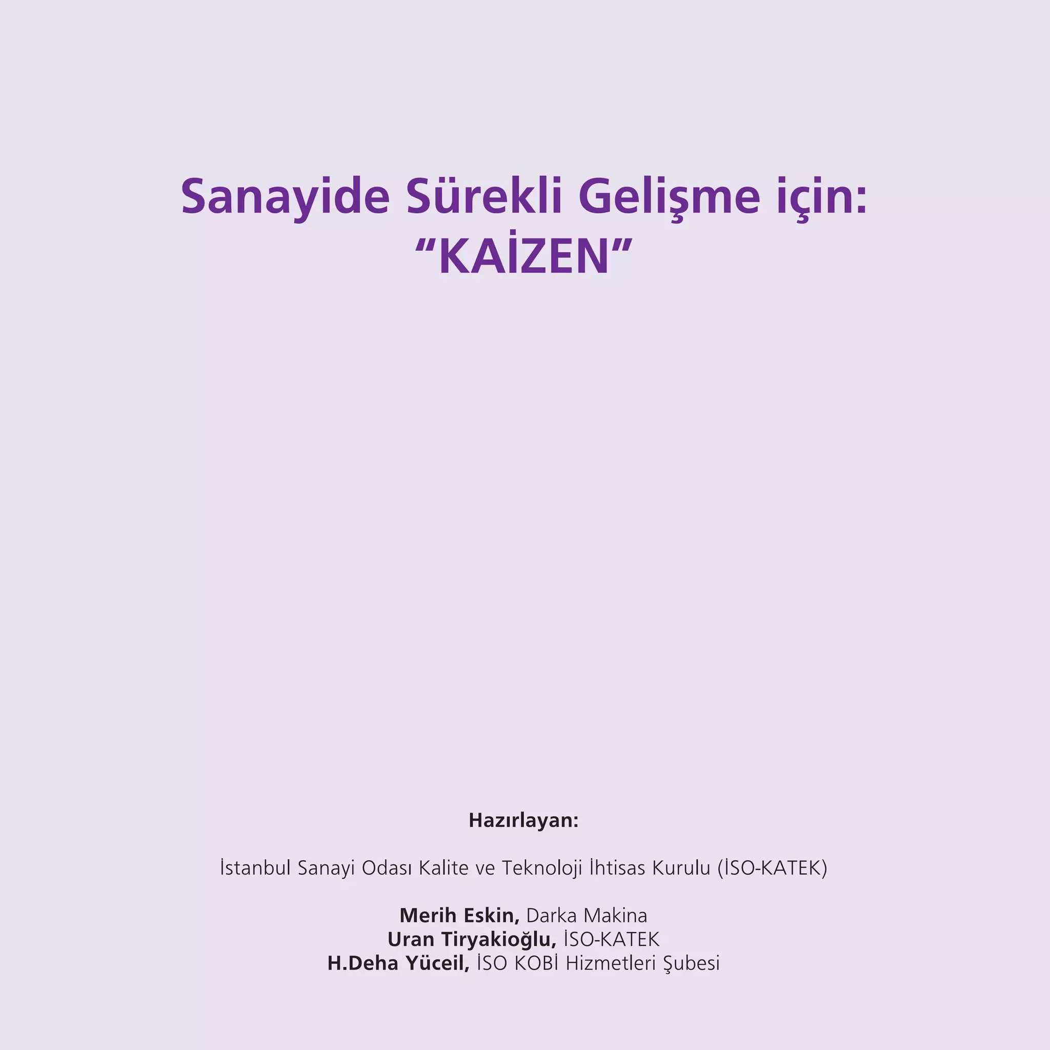 Sanayide Sürekli Gelisme için: “KAIZEN” | PDF