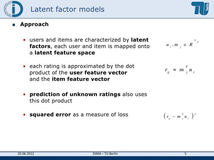 Latent Factor Models For Collaborative Filtering