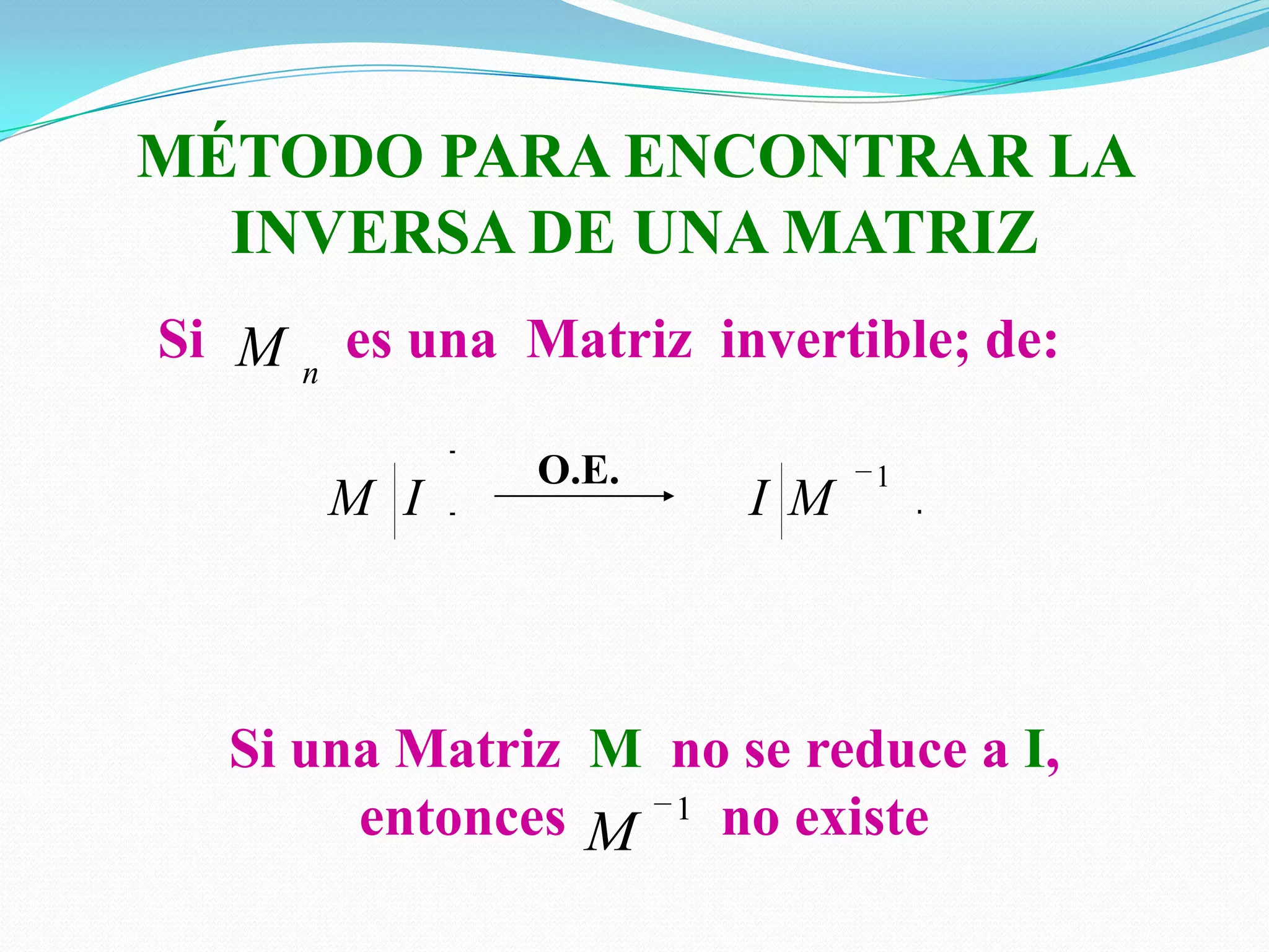 11 Matrices (Matriz Inversa) | PPT