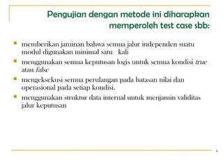 metode-pengujian-whitebox | PPT