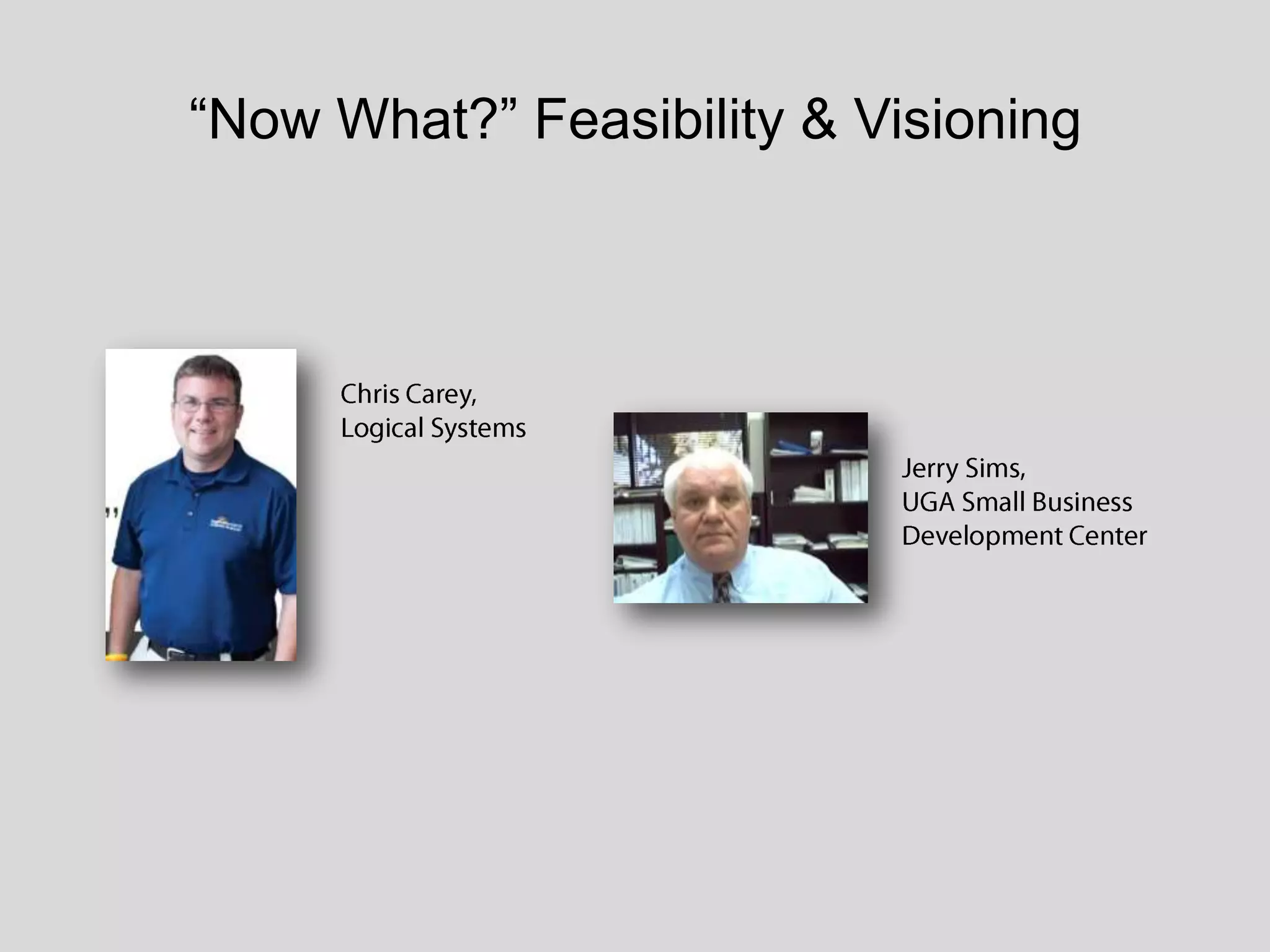 11. now what getting started - chris carey & jerry sims | PPTX