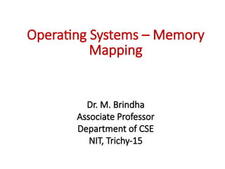 11-Operating Systems -Memry Mapping.pptx