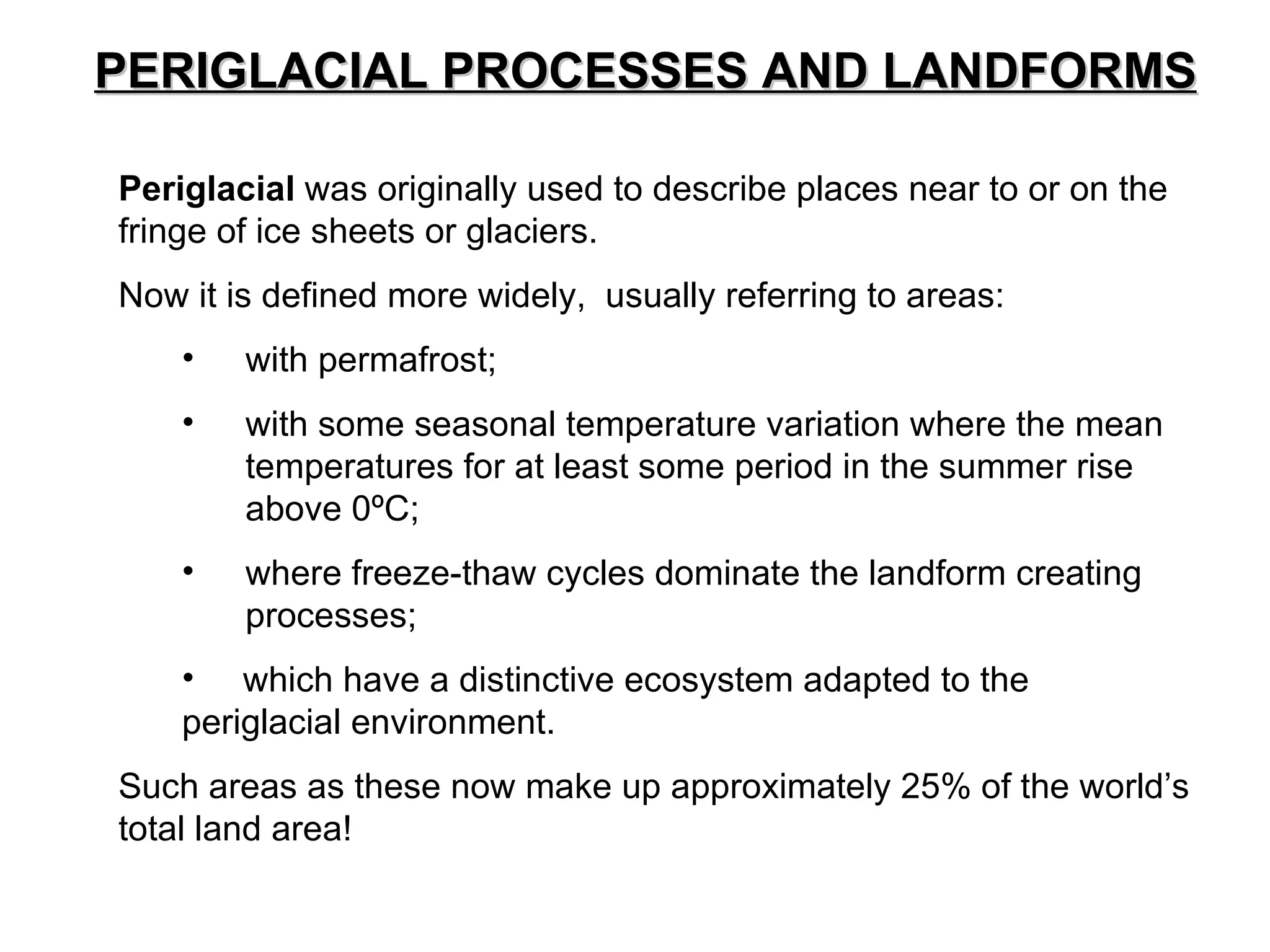 11. periglaciation areas | PPT
