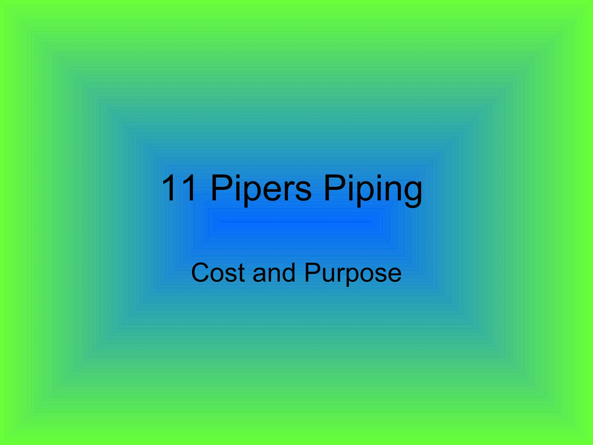 11 Pipers Piping | PPT