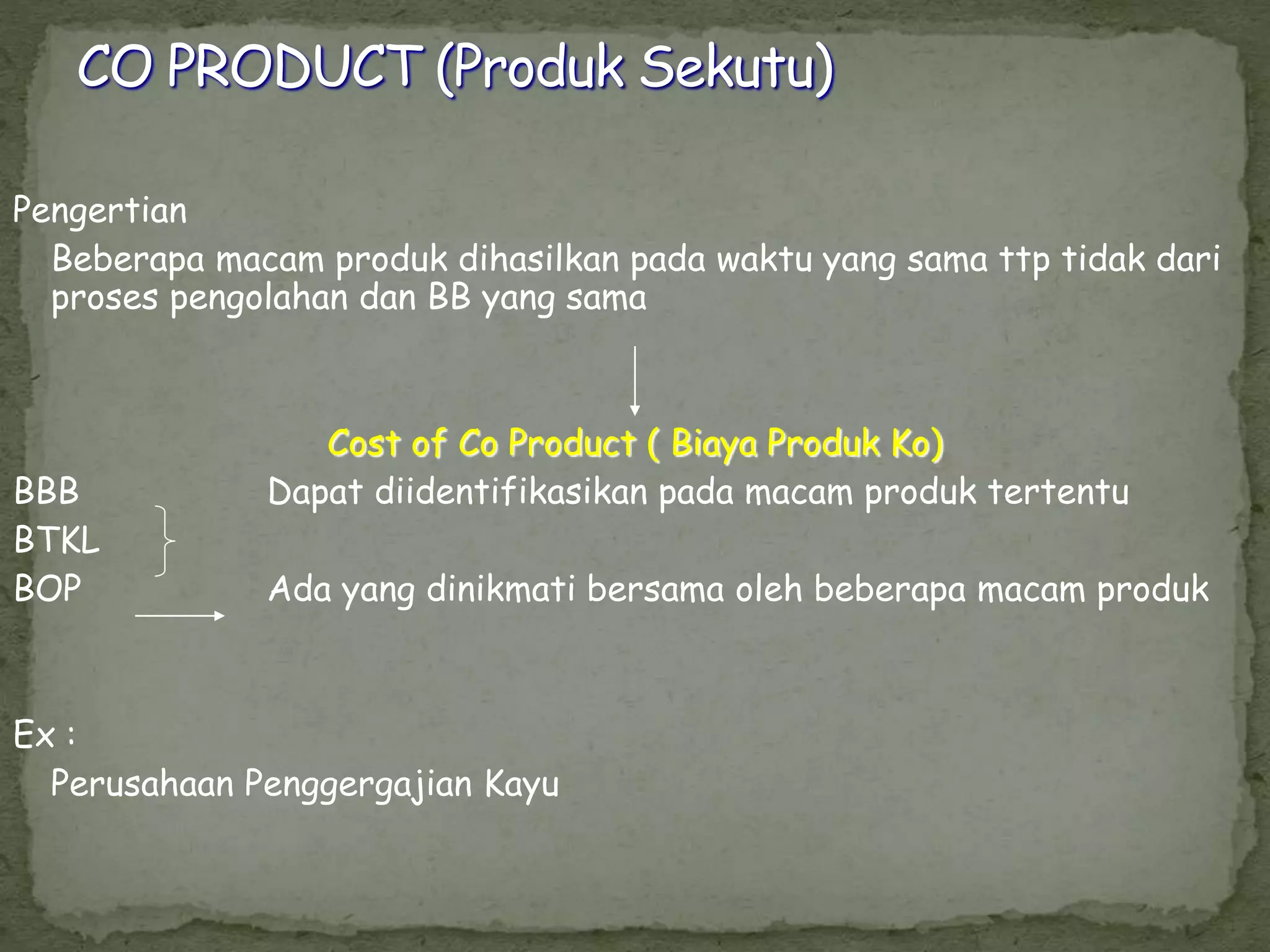11 produk-bersama-dan-produk-sampingan | PPTX