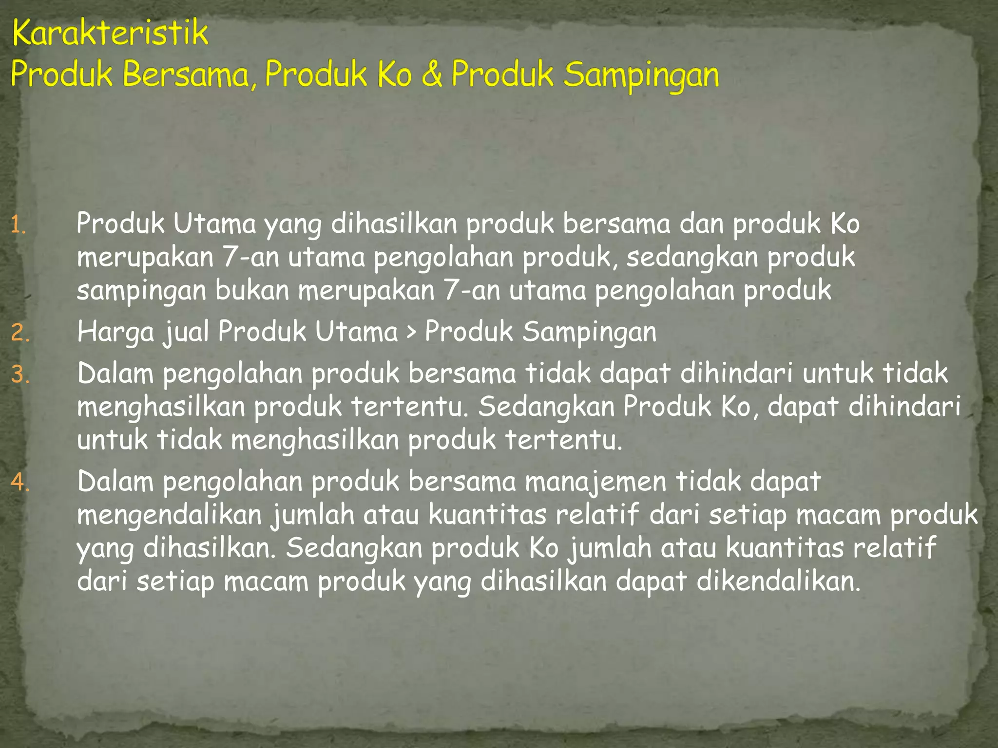 11 produk-bersama-dan-produk-sampingan | PPTX