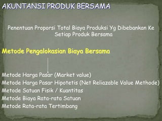 11 produk-bersama-dan-produk-sampingan | PPTX