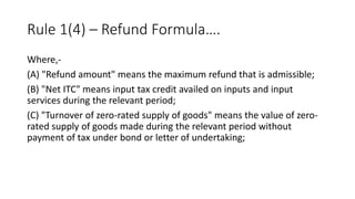 Understanding GST - Refund Rules | PPTX