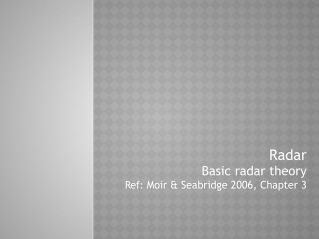 11-Radar-Fundamentals-Principles of radar Radar antenna Radar modes ...