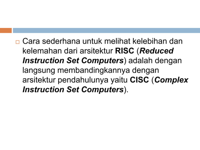 11-RISC vs CISC, mempelajari konsep.pptx