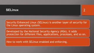 11 - SELinux in Red Hat | PPTX | Operating Systems | Computer Software and Applications