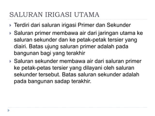 11 sistem jaringan dan bangunan irigasi | PPTX