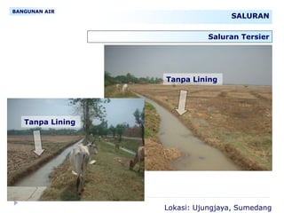 11 sistem jaringan dan bangunan irigasi | PPTX