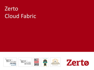 Zerto - Software Defined Disaster Recovery | PPT
