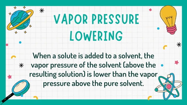 11 - STEM VAPPR PRESSURE LOWERING_20240516_033831_0000.pptx