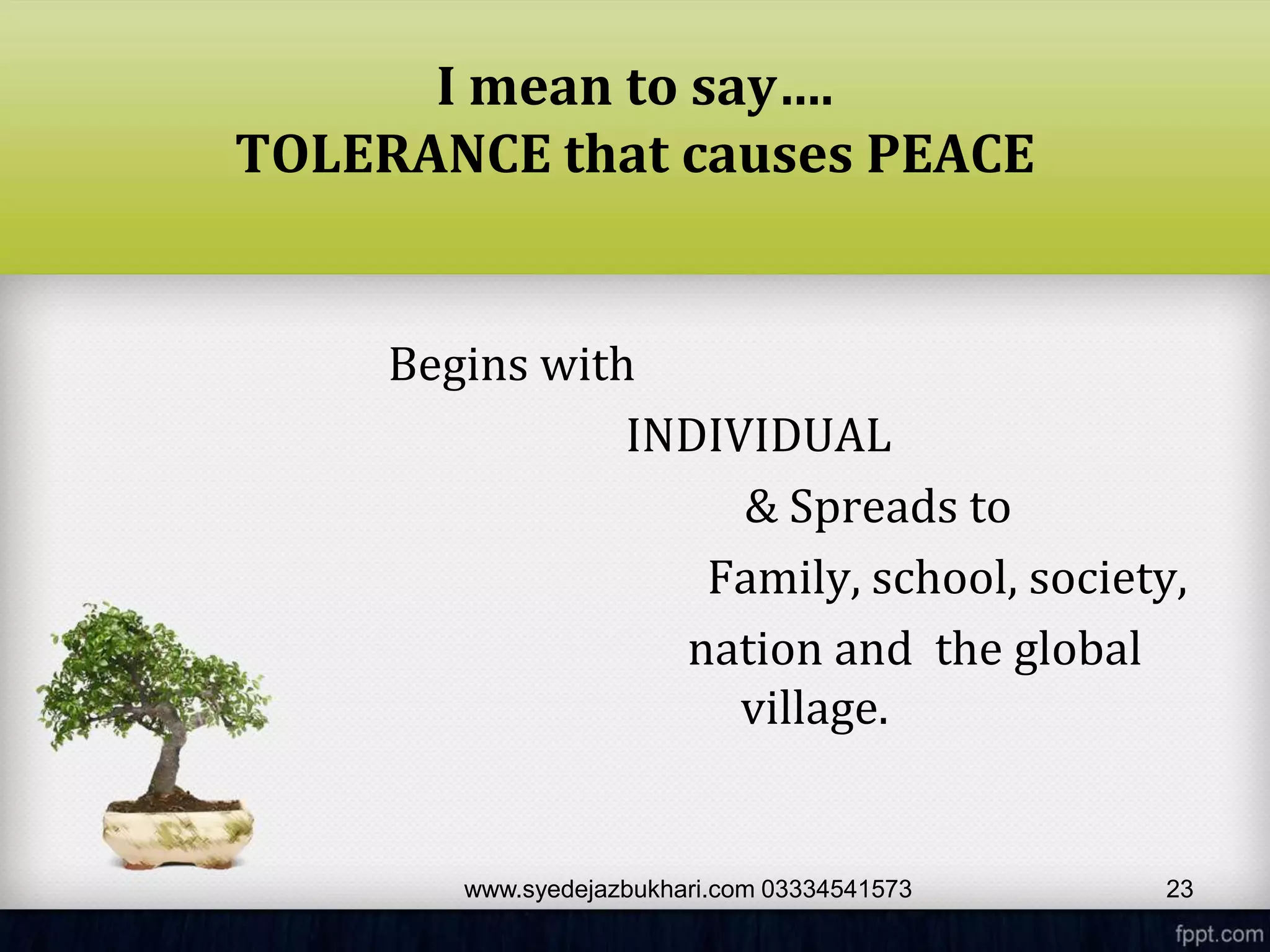 11 tolerance & peaceful coexistence by syed ejaz bukhari (tpc) | PPT