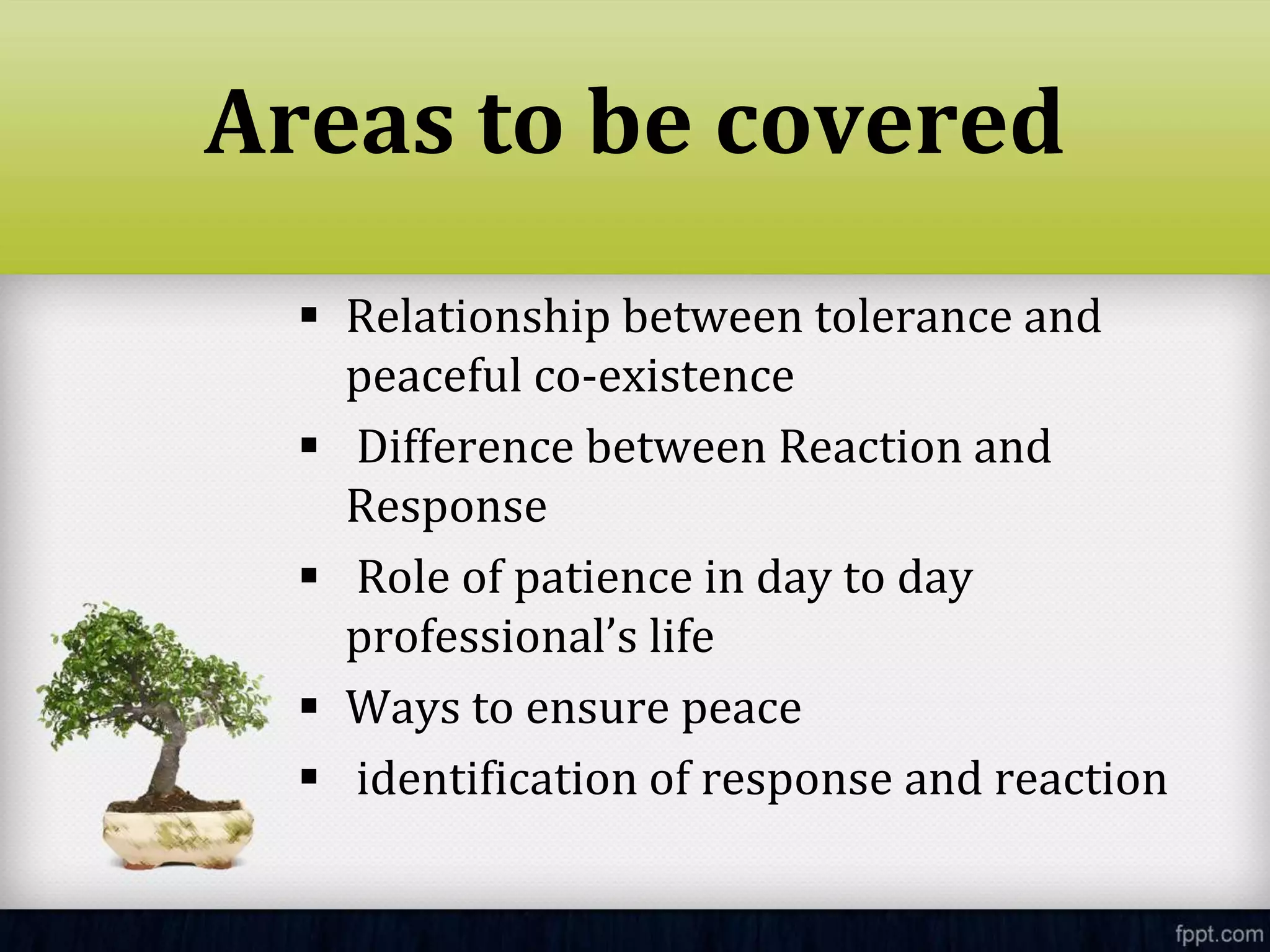 11 tolerance & peaceful coexistence by syed ejaz bukhari (tpc) | PPT