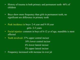 traumatic injuries in children: trauma to teeth and soft | PPTX