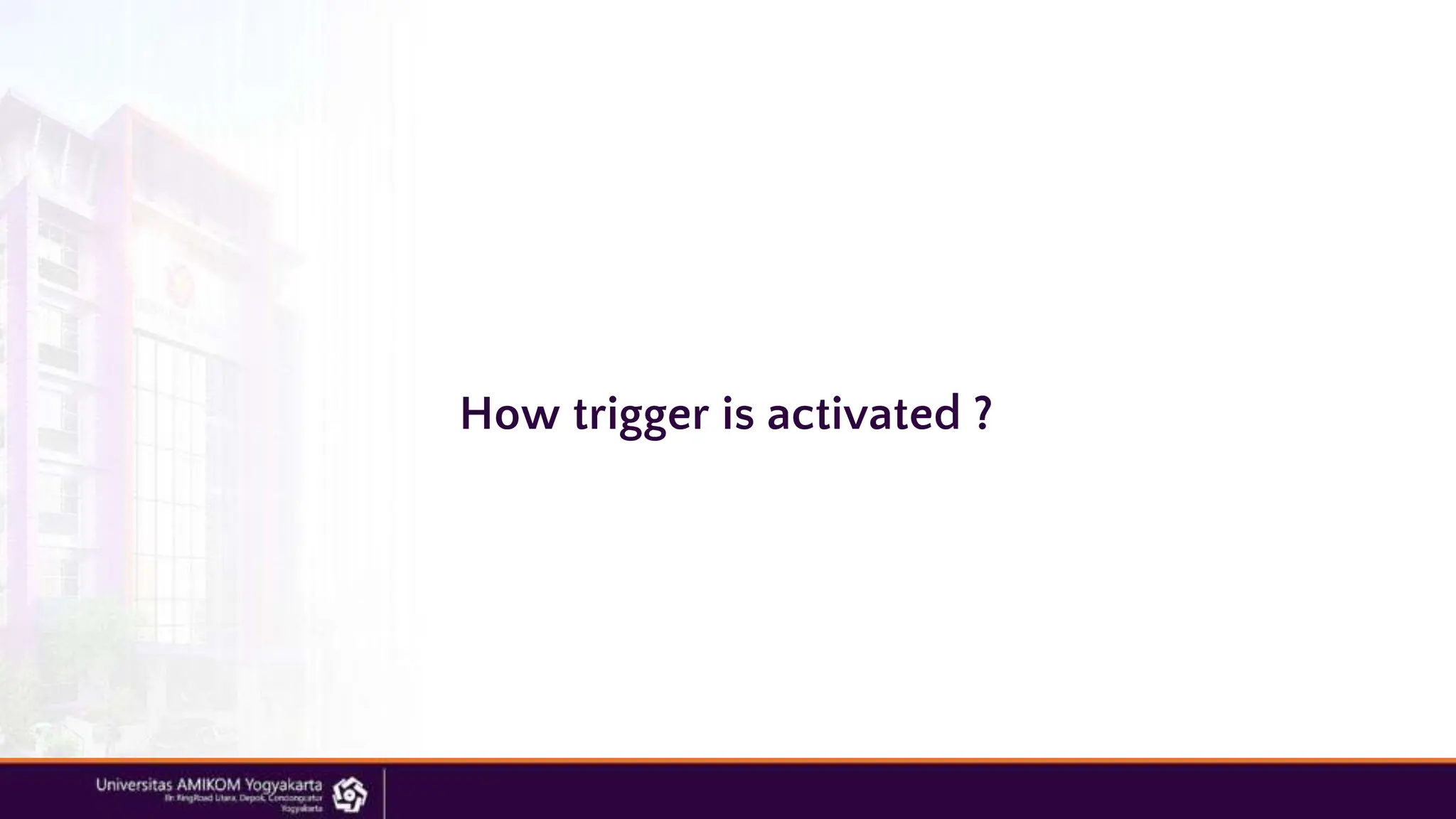11 - Trigger mysql advance materi for student.pptx