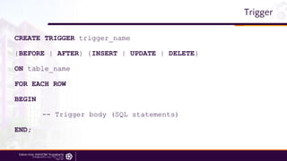 11 - Trigger mysql advance materi for student.pptx