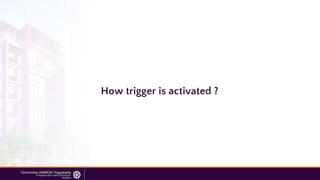 11 - Trigger mysql advance materi for student.pptx