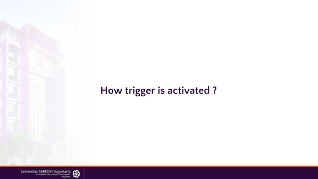 11 - Trigger mysql advance materi for student.pptx
