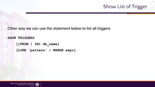 11 - Trigger mysql advance materi for student.pptx