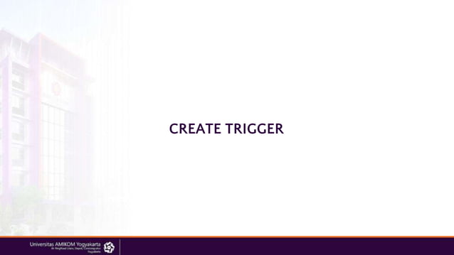 11 - Trigger mysql advance materi for student.pptx