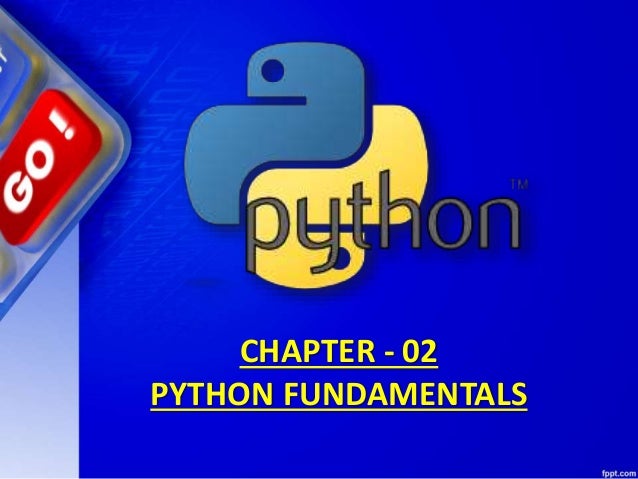 11 Unit 1 Chapter 02 Python Fundamentals
