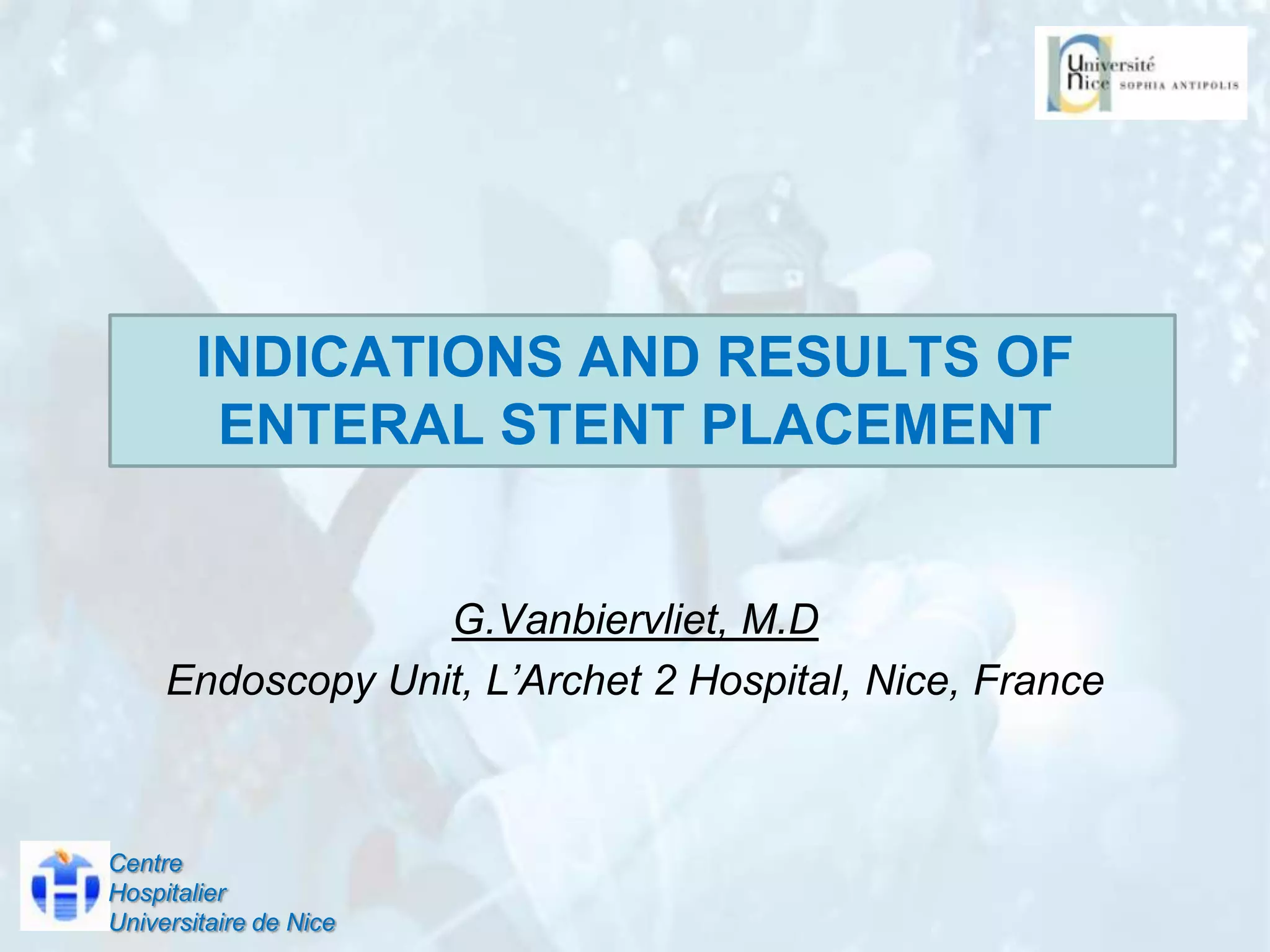 Endoscopy in Gastrointestinal Oncology - Slide 11 - G. Vanbiervliet ...