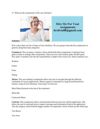 11- What are the components of the user interface-SolutionNow a days t.docx