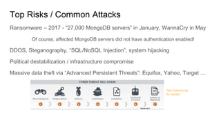 Low Hanging Fruit, Making Your Basic MongoDB Installation More Secure | PPT
